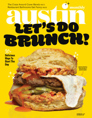 Austin Monthly September 2021 Archives - Austin Monthly Magazine