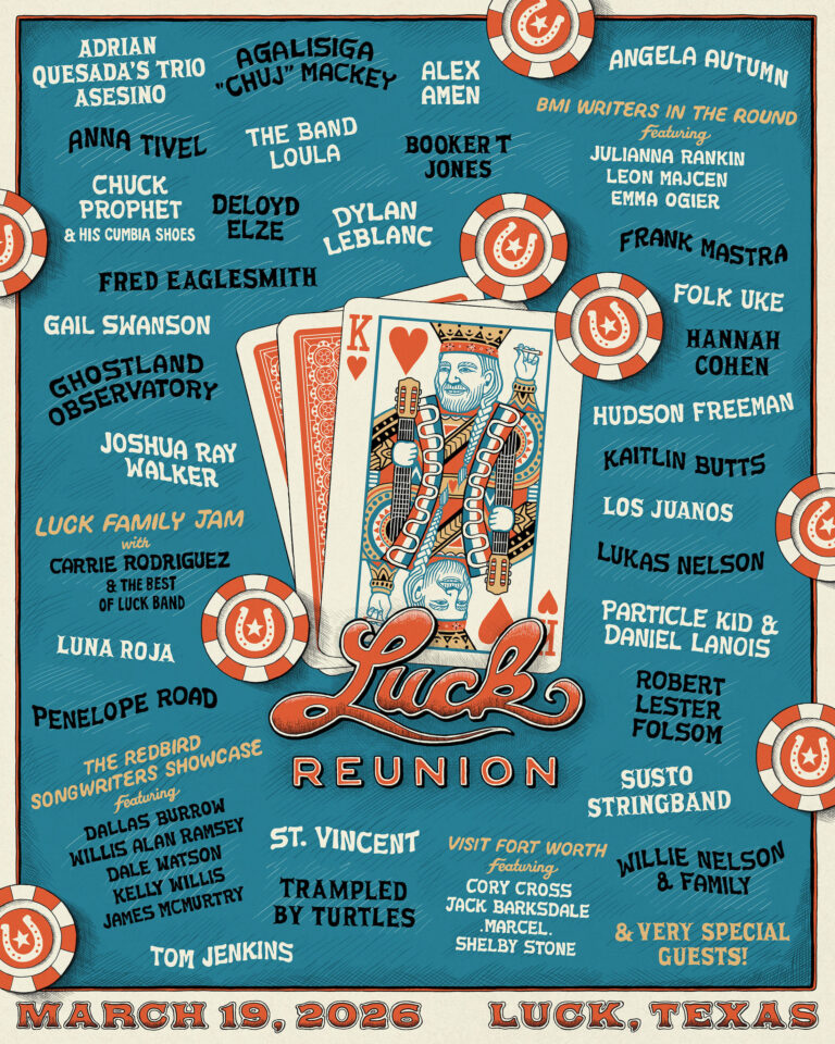 Luck Reunion Announces 2026 Lineup with Willie Nelson, St. Vincent, and ...